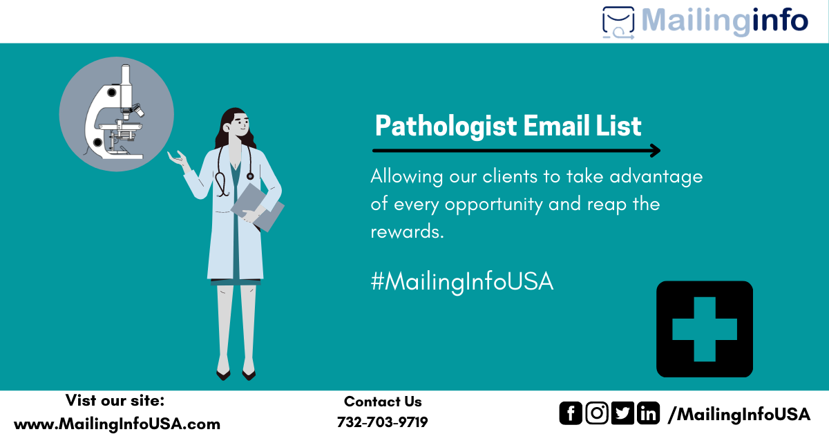 Pathologist Email list | Pathologist Mailing List | MailingInfoUSA